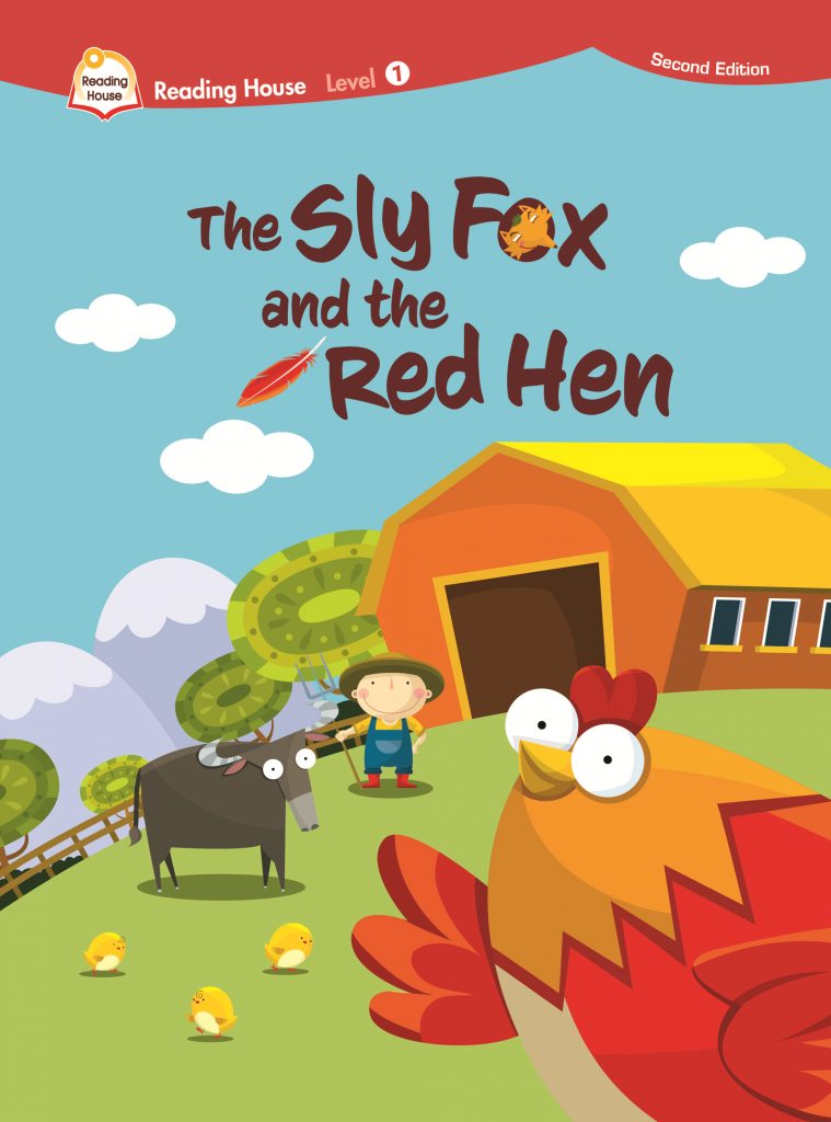 Reading House 1 The Sly Fox and the Red Hen