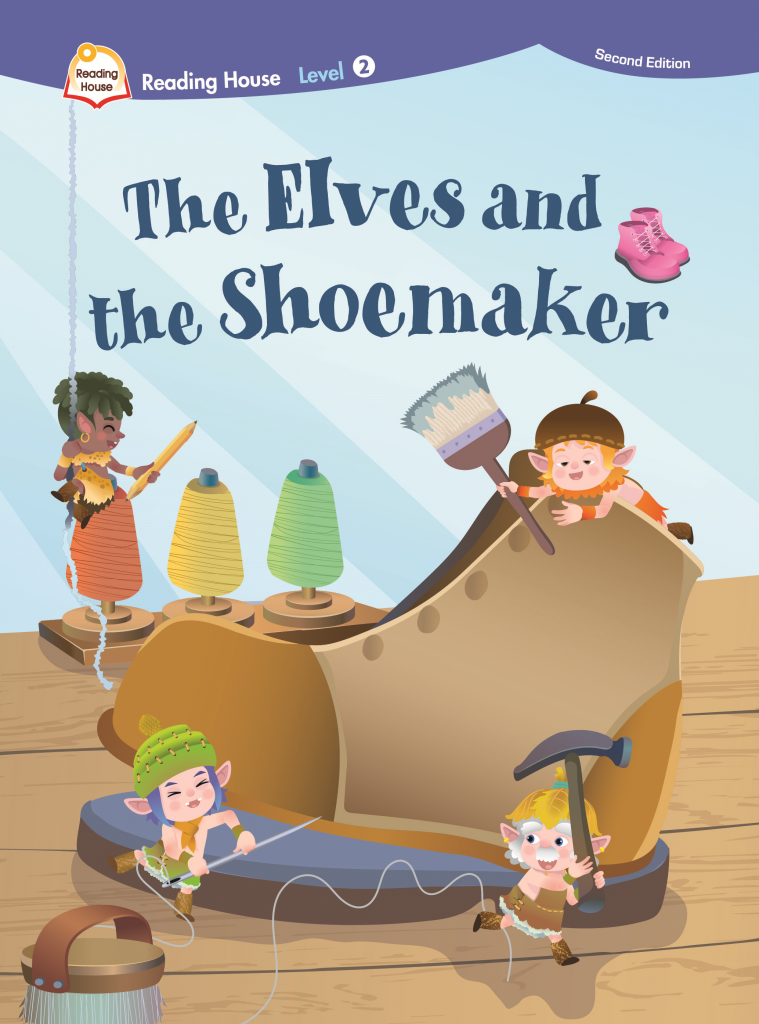 Reading House 2 The Elves and the Shoemaker